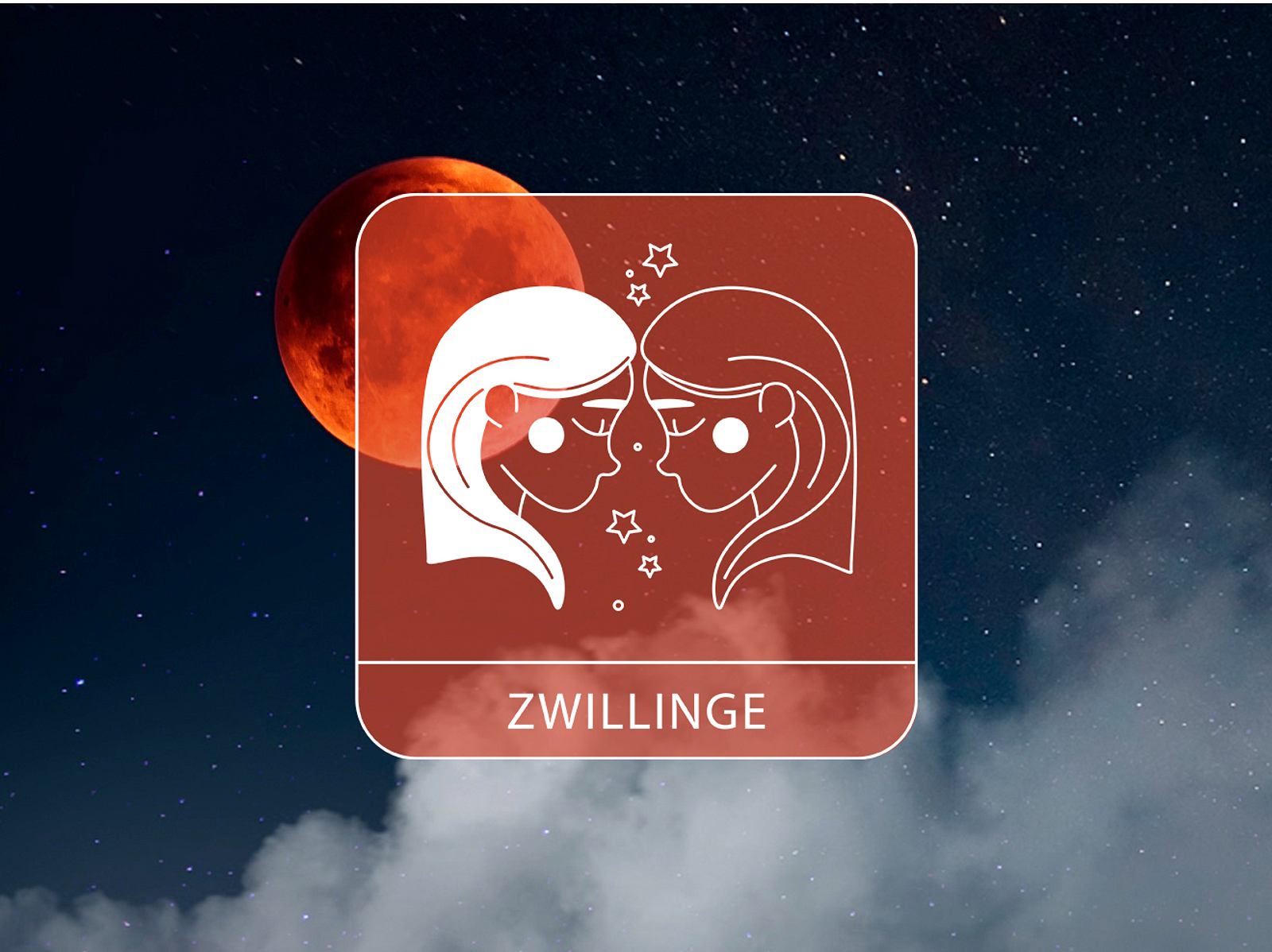 Das große Mondfinsternis-Horoskop für das Sternzeichen Zwillinge | Astrowoche